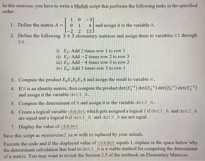 Solved In this exercise, you have to write a Matlab script | Chegg.com