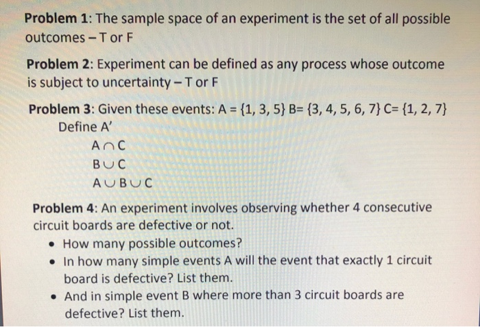 Solved Problem 1: The sample space of an experiment is the | Chegg.com