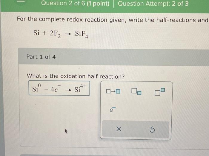 Solved For the complete redox reaction given, write the | Chegg.com