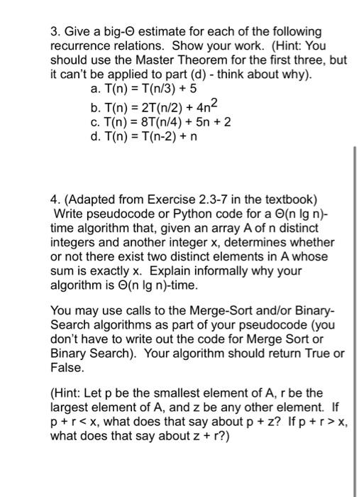 Solved 3. Give a big- Θ estimate for each of the following | Chegg.com