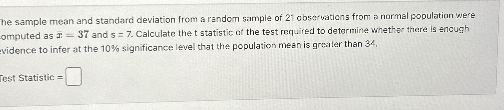 Solved he sample mean and standard deviation from a random | Chegg.com