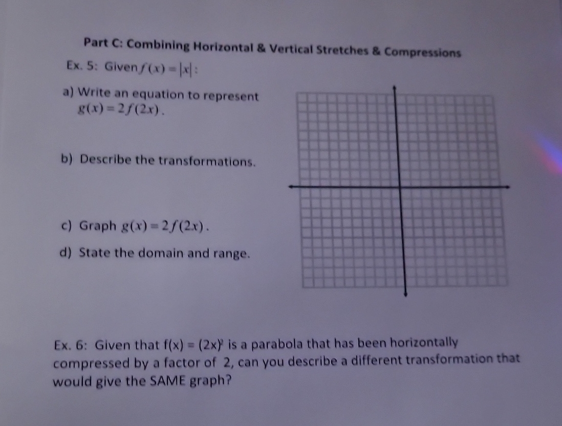 Solved Part C: Combining Horizontal & Vertical Stretches & | Chegg.com