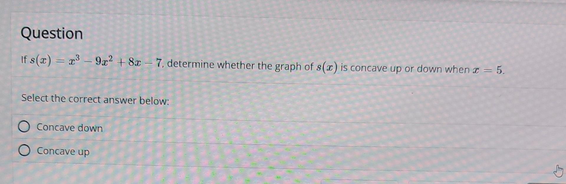 Solved If s(x)=x3−9x2+8x−7, determine whether the graph of | Chegg.com