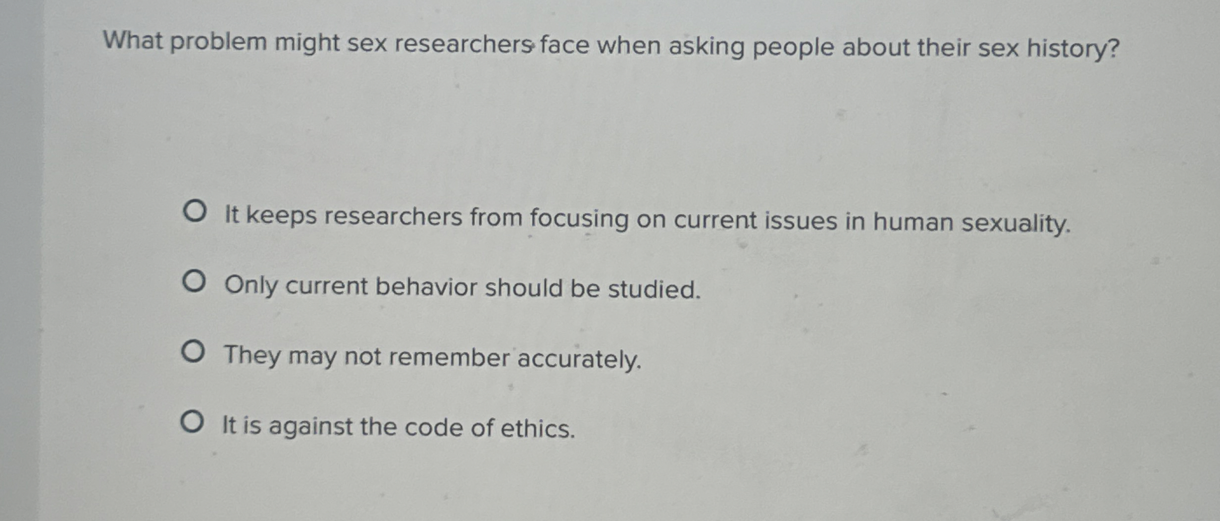 Solved What Problem Might Sex Researchers Face When Asking 3249
