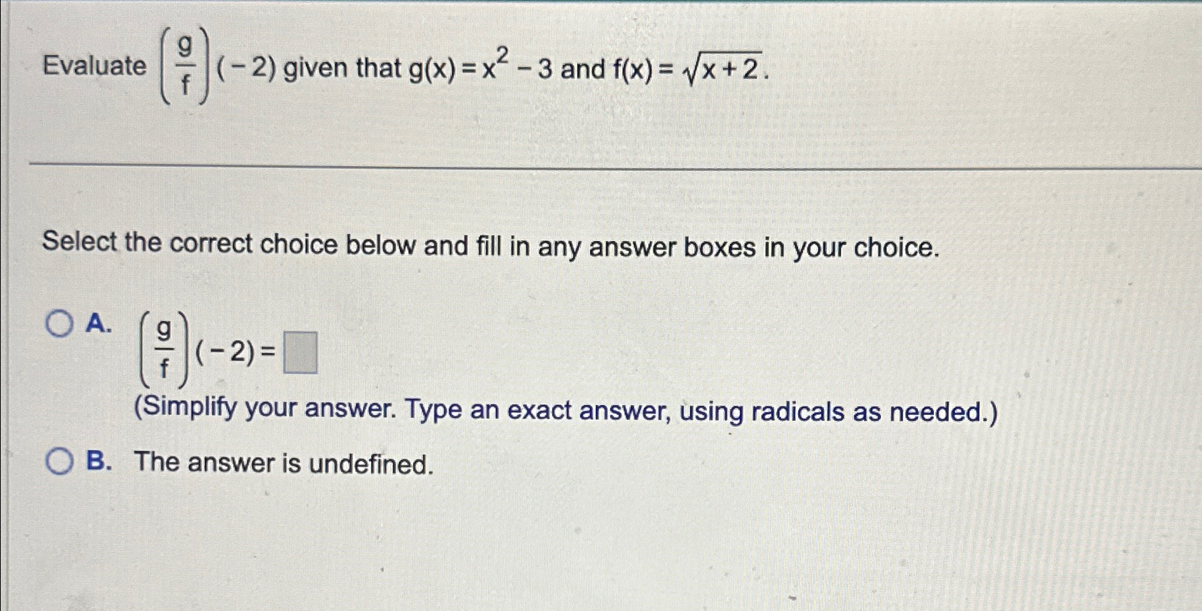 Solved Evaluate (gf)(-2) ﻿given that g(x)=x2-3 ﻿and | Chegg.com