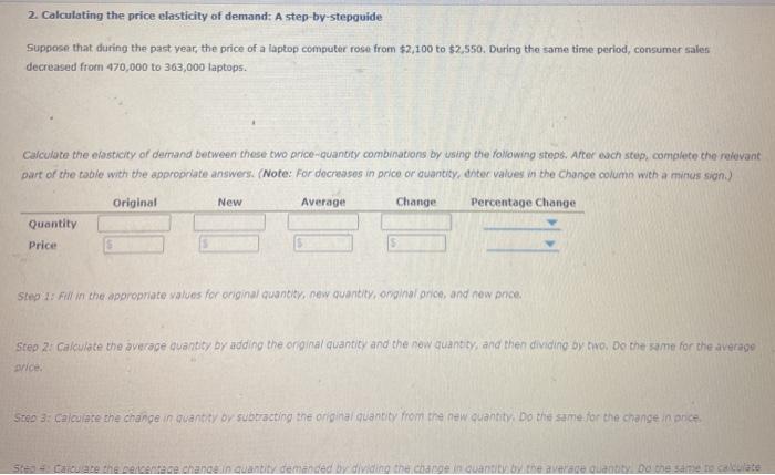 Solved 2. Calculating the price elasticity of demand: A step | Chegg.com