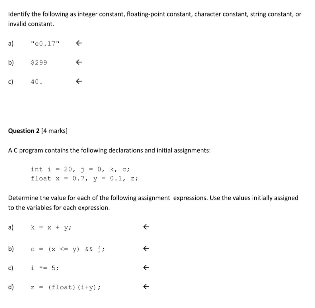 Solved Identify the following as integer constant, | Chegg.com