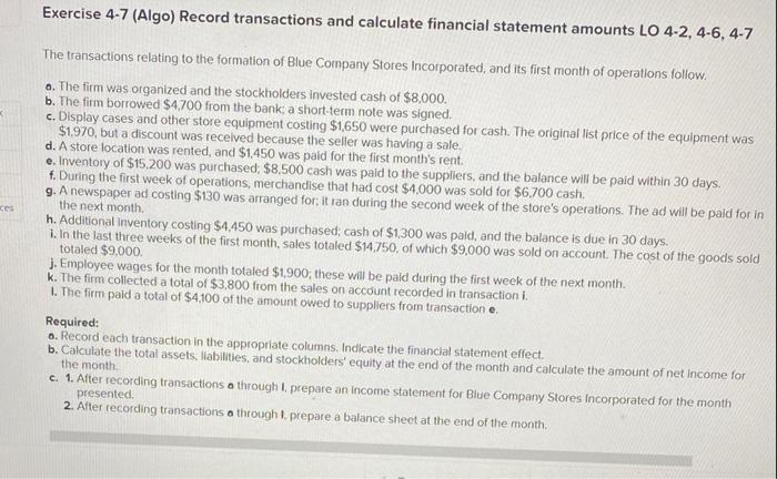 Solved Exercise 4-7 (Algo) Record transactions and calculate | Chegg.com