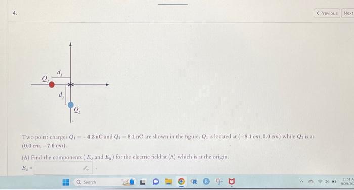 Two poine charges Q1=+4.3nC and Q2=8.1nC are shown in | Chegg.com