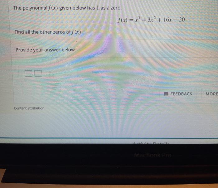Solved The polynomial f(x) given below has 1 as a zero. f(x) | Chegg.com