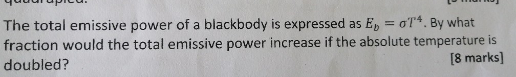 Solved The total emissive power of a blackbody is expressed | Chegg.com