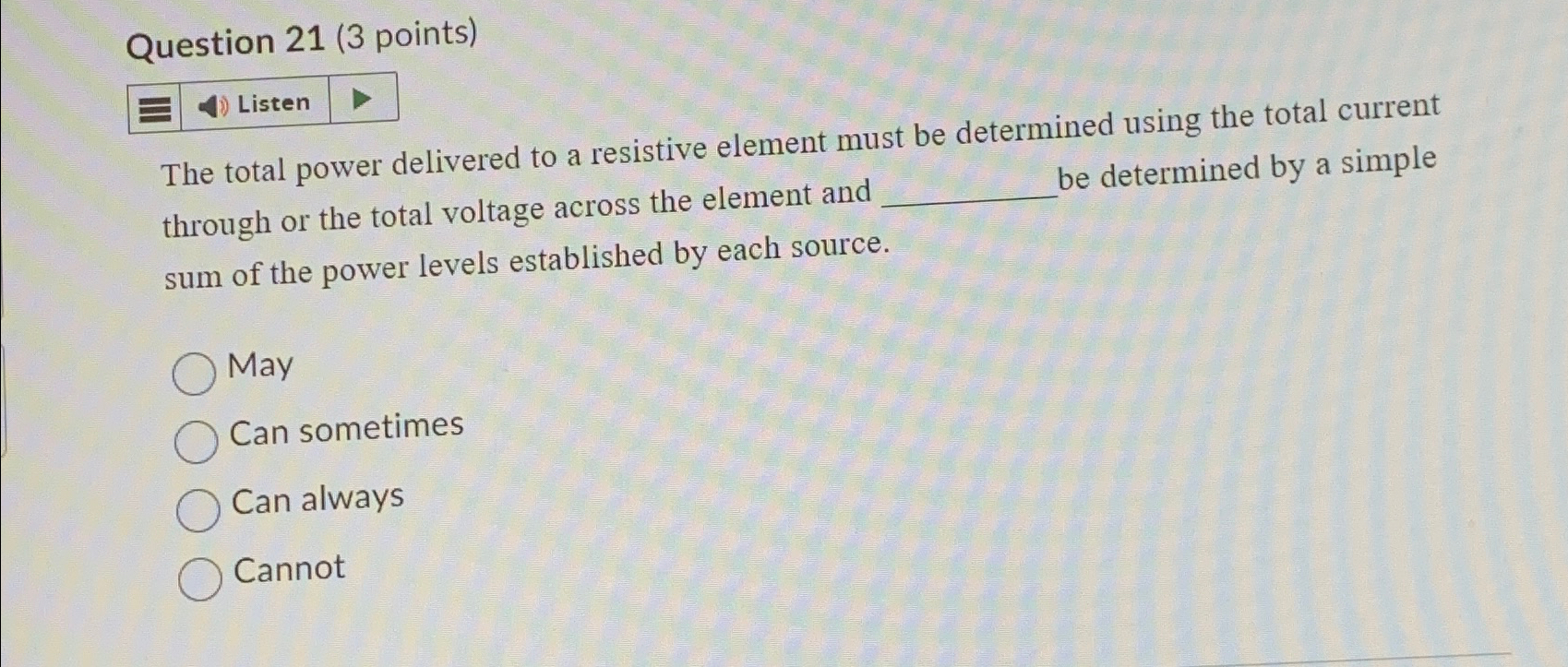 Solved Question 21 (3 ﻿points)ListenThe total power | Chegg.com