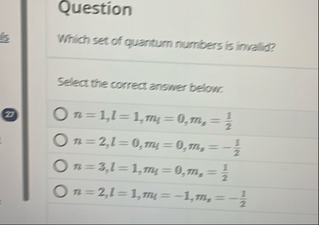 Solved QuestionWhich set of quantum numbers is | Chegg.com