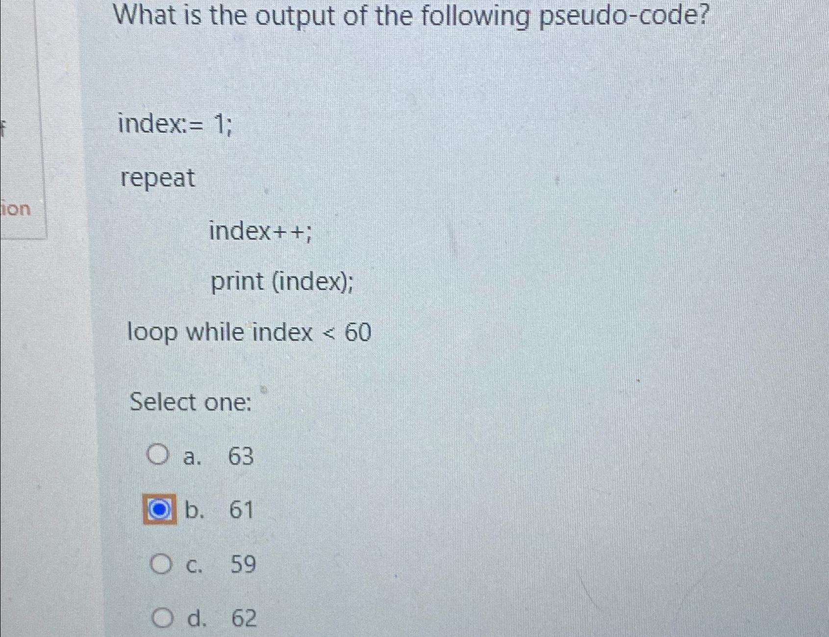 Solved What is the output of the following | Chegg.com