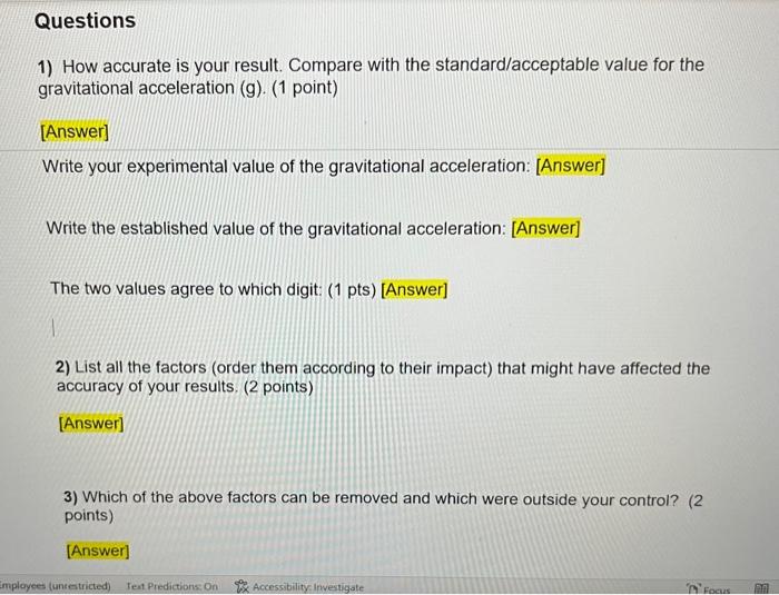 Questions 1) How accurate is your result. Compare | Chegg.com