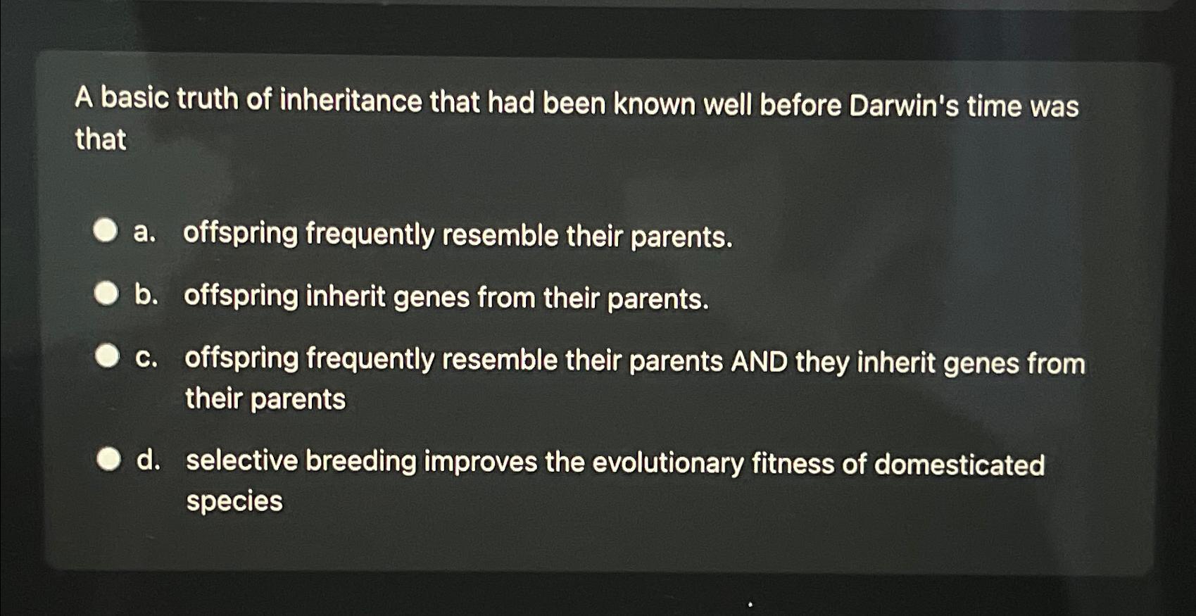 Solved A basic truth of inheritance that had been known well | Chegg.com