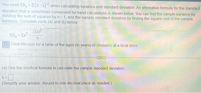 Solved You used SSx=Σ(x−xˉ)2 when calculating variance and | Chegg.com