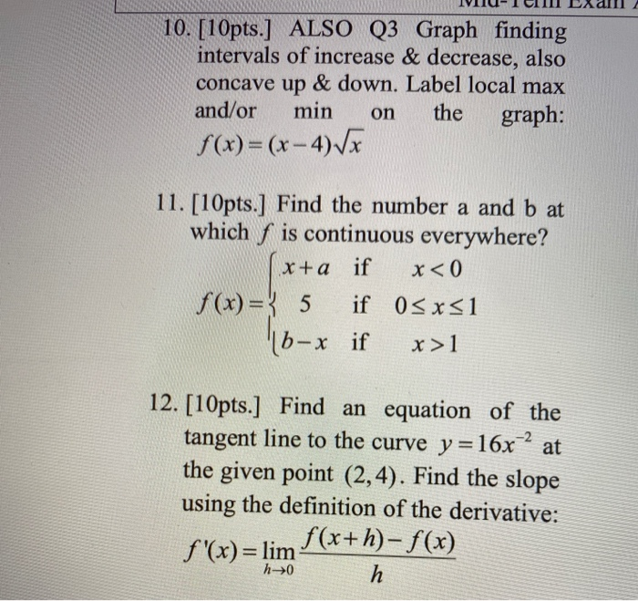 Solved 10. [10pts.] ALSO Q3 Graph finding intervals of | Chegg.com