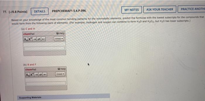 Solved Based on your knowledge of the most common bonding | Chegg.com