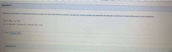 Solved The initial concentrations reactants and products are | Chegg.com
