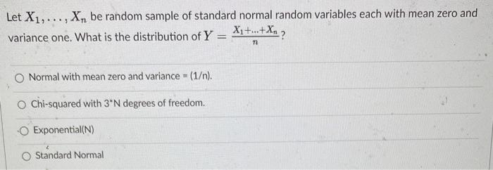 Solved Let X1,…,Xn be random sample of standard normal | Chegg.com