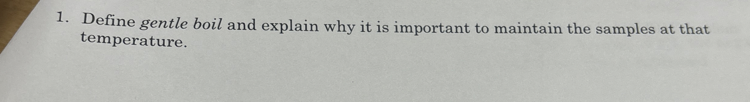 Solved Define gentle boil and explain why it is important to | Chegg.com