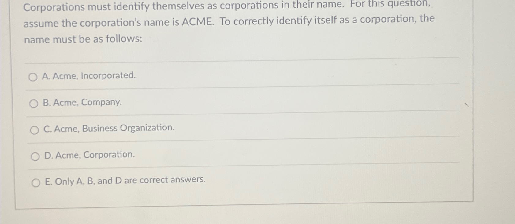 Solved Corporations must identify themselves as corporations | Chegg.com