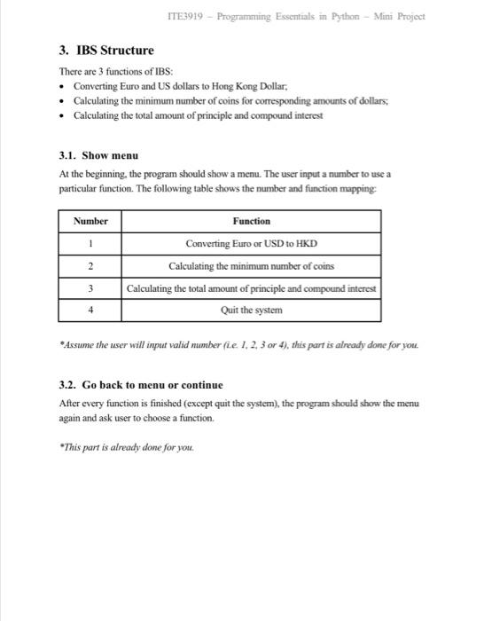 Solved ITE3919 - Programming Essentials in Python - Mini | Chegg.com