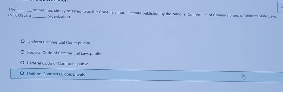Solved The ﻿sometimes simply referred to as the Code, is a | Chegg.com