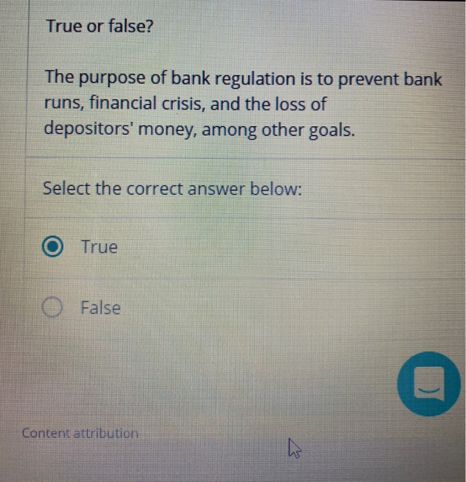 Solved Which of the following does bank regulation help | Chegg.com
