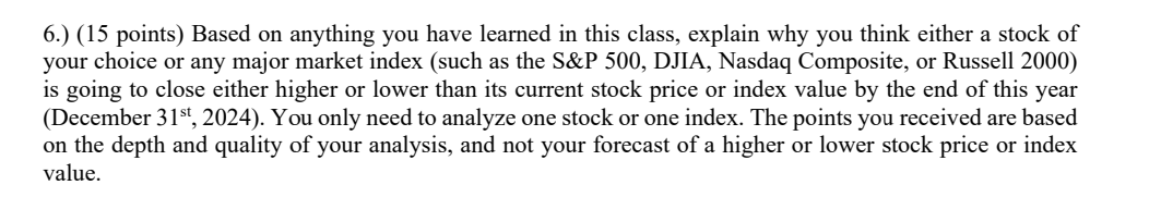 Solved 6.) (15 ﻿points) ﻿Based on anything you have learned | Chegg.com