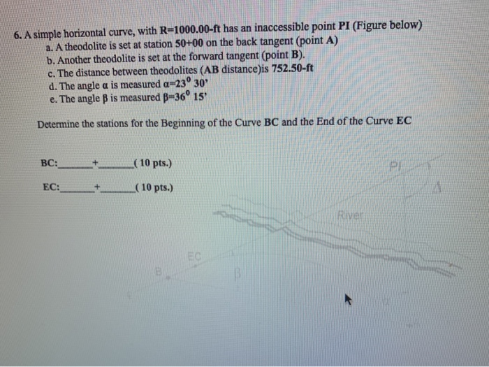 Solved 6. A simple horizontal curve, with R=1000.00-ft has | Chegg.com