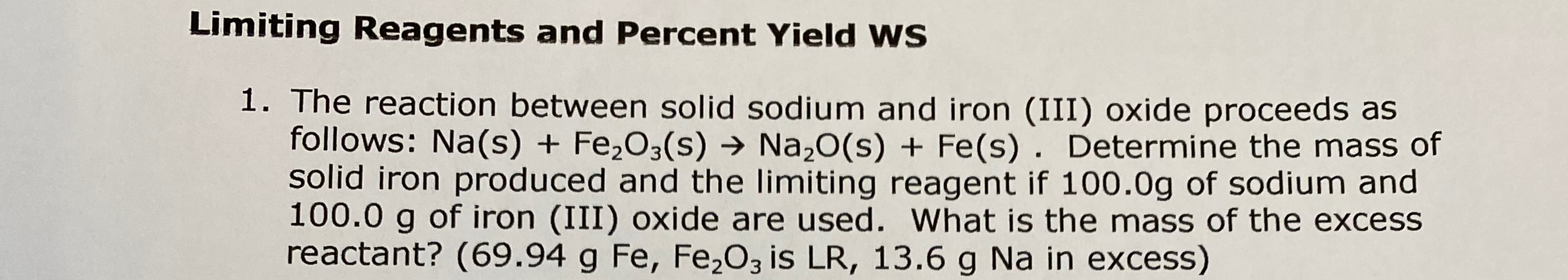 Solved Limiting Reagents and Percent Yield WSThe reaction | Chegg.com