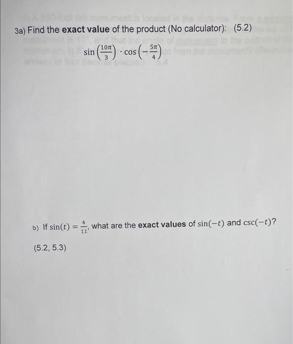 Solved 3a) Find the exact value of the product (No | Chegg.com