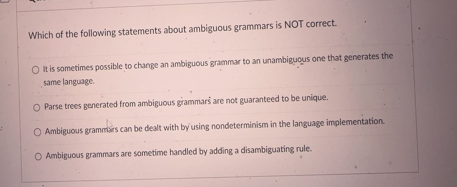 Solved Which of the following statements about ambiguous | Chegg.com
