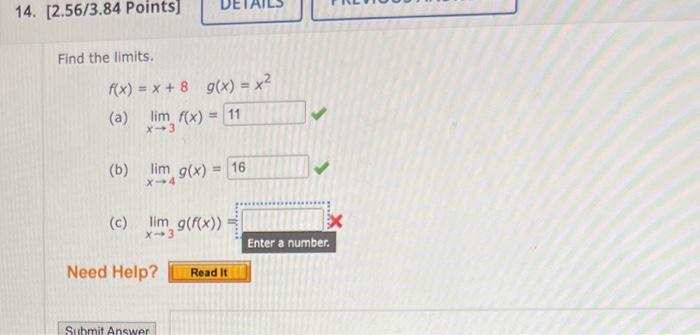 Solved Find the limits. f(x)=x+8g(x)=x2 (a) limx→3f(x)= (b) | Chegg.com