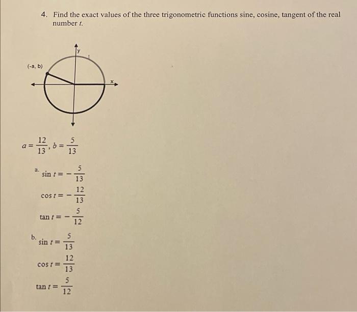 Solved 4. Find the exact values of the three trigonometric | Chegg.com