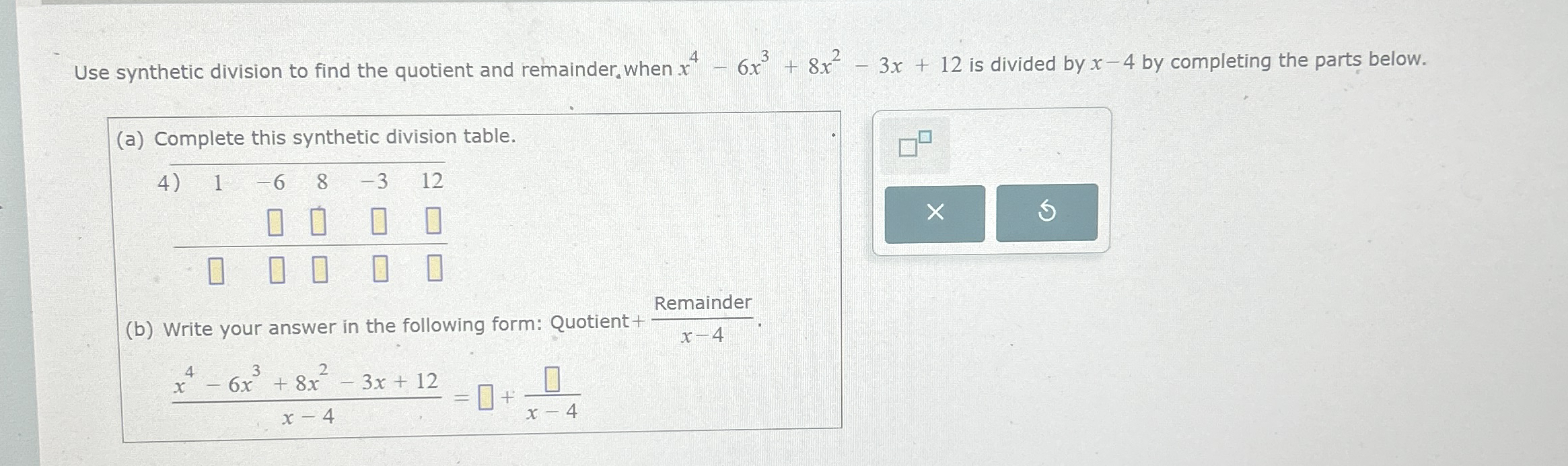 Use synthetic division to find the quotient and | Chegg.com