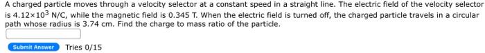 Solved A charged particle moves through a velocity selector | Chegg.com