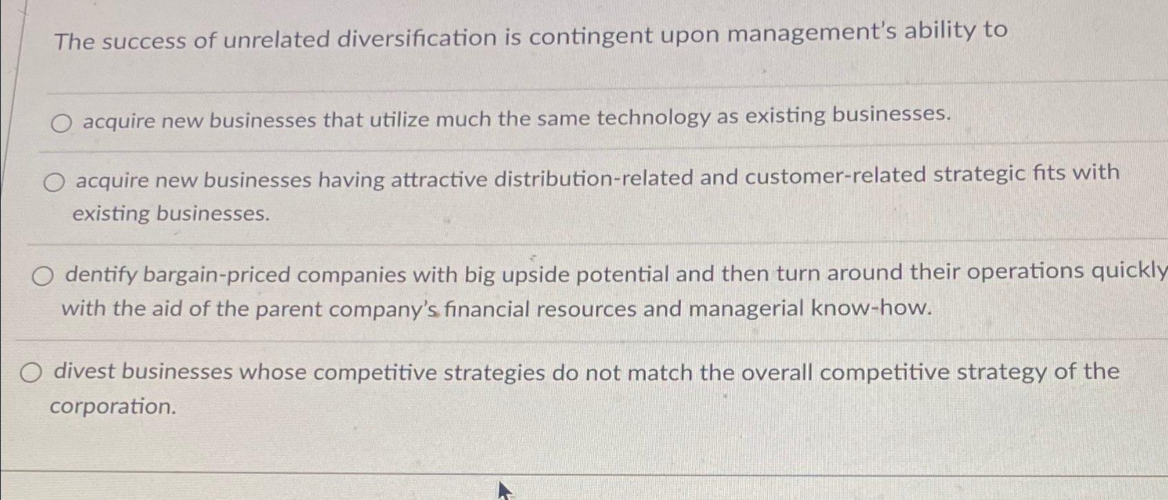 Solved The success of unrelated diversification is | Chegg.com