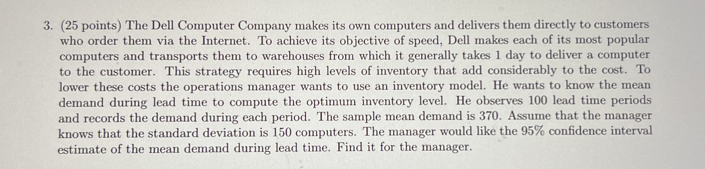 Solved The Dell Computer Company makes its own computers and | Chegg.com