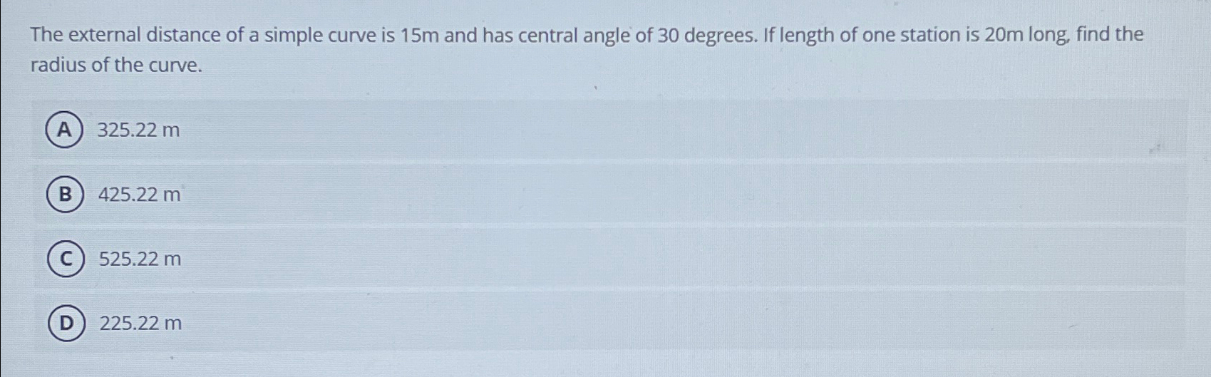 Solved The external distance of a simple curve is 15m ﻿and | Chegg.com