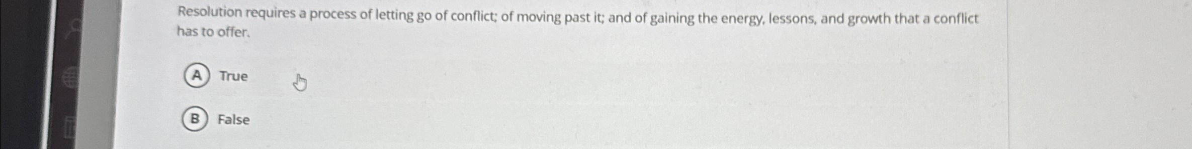 Solved Resolution requires a process of letting go of | Chegg.com