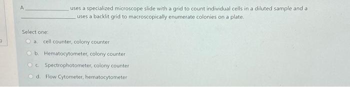 Solved A uses a specialized microscope slide with a grid to | Chegg.com