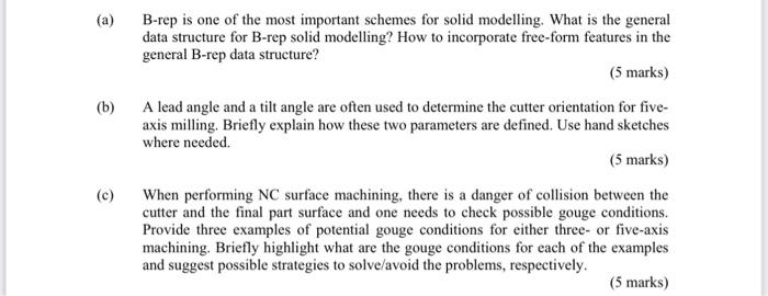 Solved (a) B-rep is one of the most important schemes for | Chegg.com