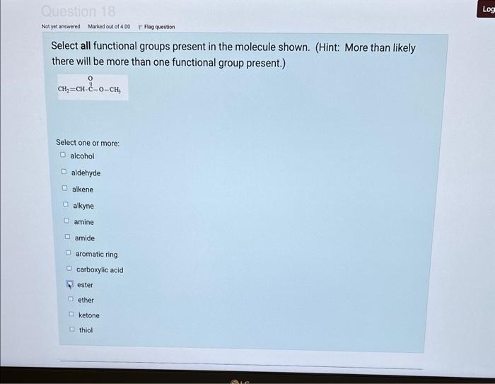 Solved Select all functional groups present in the molecule | Chegg.com