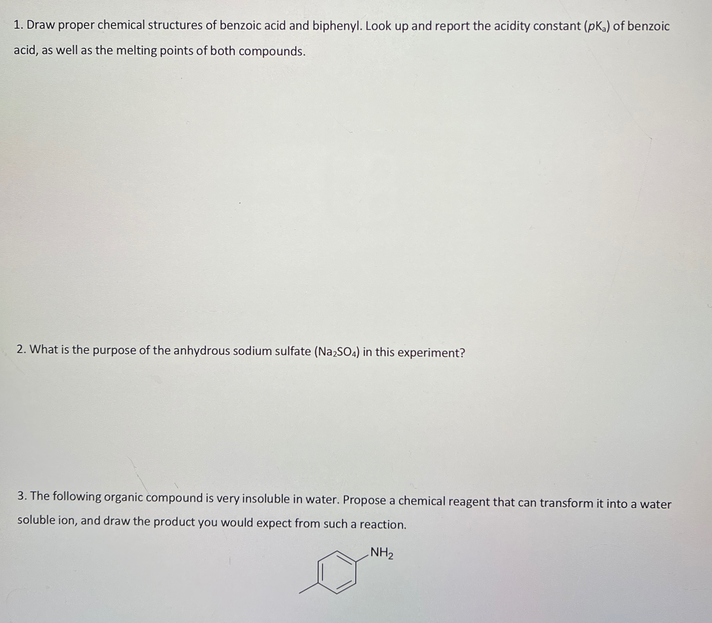 Draw proper chemical structures of benzoic acid and | Chegg.com