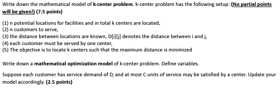 Solved Write down the mathematical model of k-center | Chegg.com