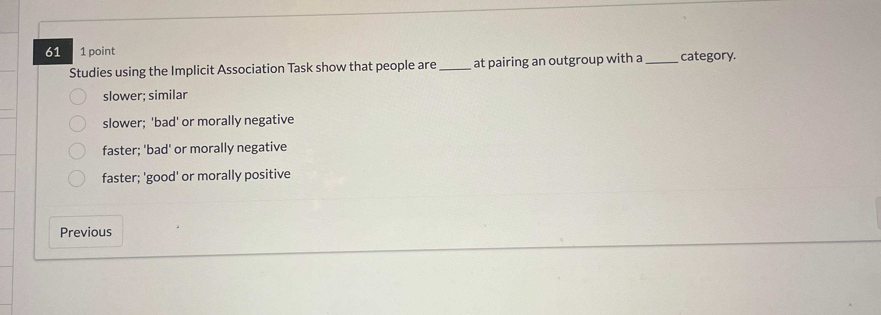 Solved 611 ﻿pointStudies using the Implicit Association Task | Chegg.com