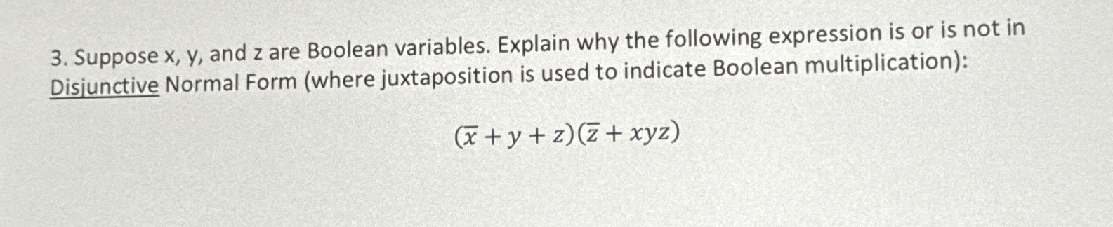 Solved Suppose x,y, ﻿and z ﻿are Boolean variables. Explain | Chegg.com